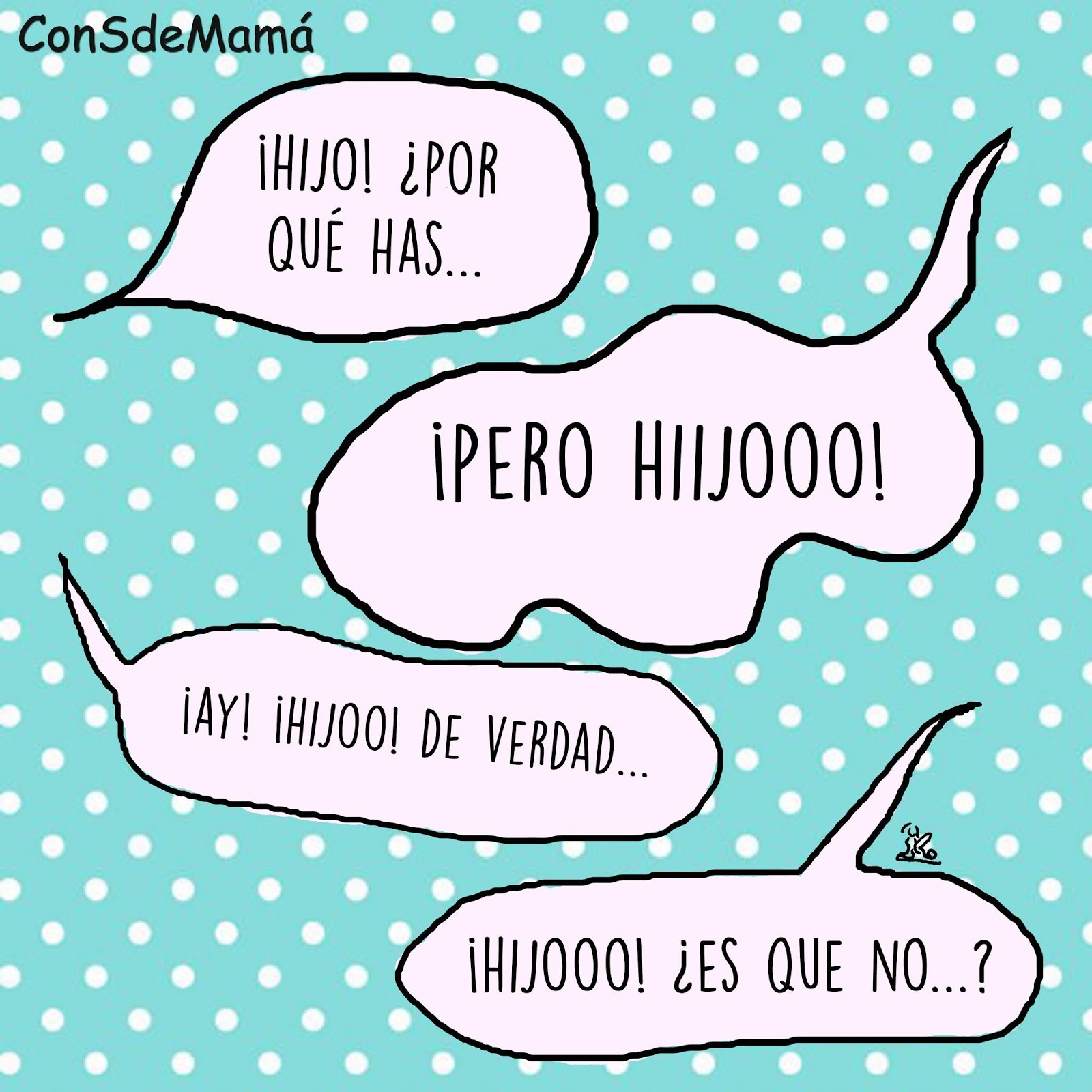 HIJO!!!: LA IMPORTANCIA DEL LENGUAJE QUE USAMOS CON LOS NIÑOS