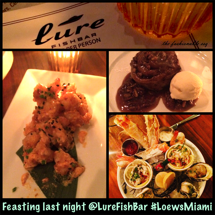 The Fashionable Esq: Lure Fishbar, Loews Hotel Miami Review