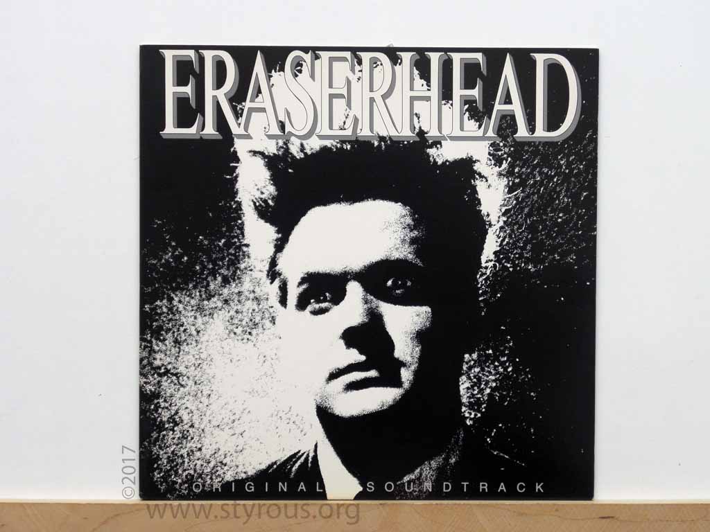 The Styrous® Viewfinder: 20,000 Vinyl LPs 83: Eraserhead @ 40