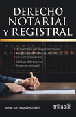 LIBROS TRILLAS: DERECHO NOTARIAL Y REGISTRAL