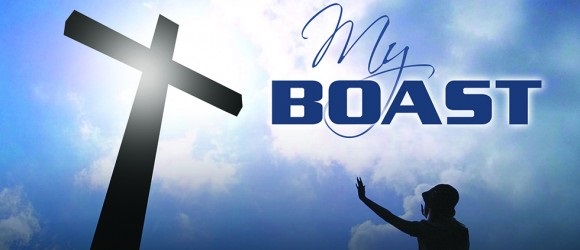 Blessed By The Lord: May 15, 2016 - BOASTING ALLOWED