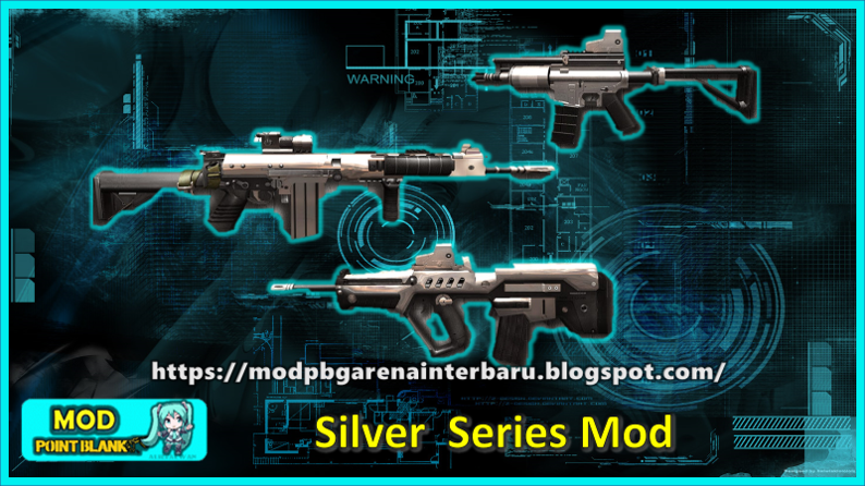 MOD SENJATA - MOD Point Blank Terbaru