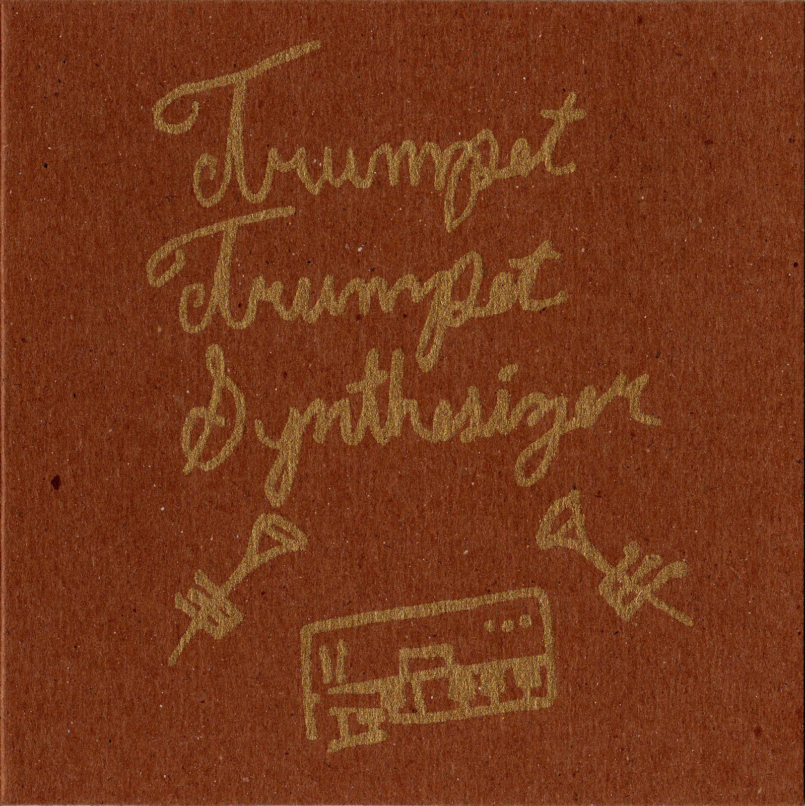 Last Nights: Trumpet Trumpet Synthesizer - Trumpet Trumpet Synthesizer ...