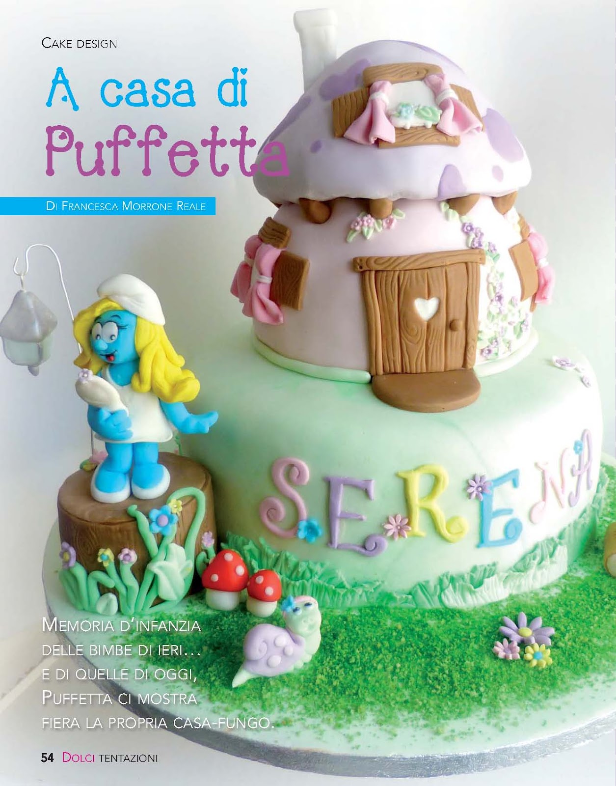 Chic Cake: A Casa Di Puffetta- Ora in edicola sul Magazine Dolci Tentazioni