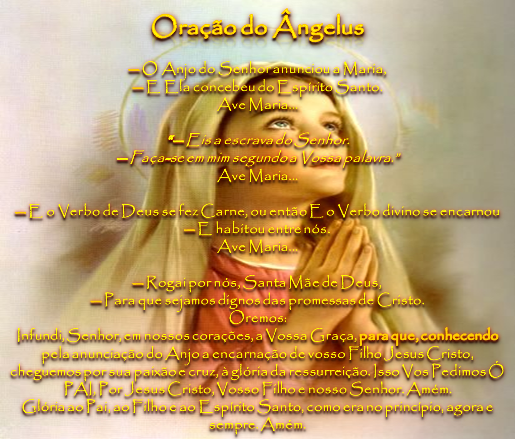 SOMOS DO BEM: Oração do Ângelus - Recomendação do Papa Fransisco