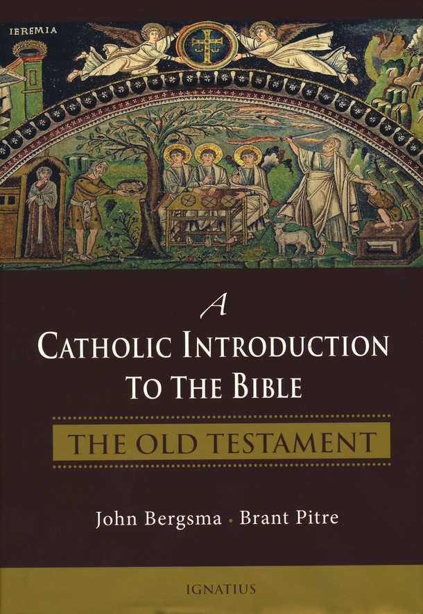 Happy Catholic*: A Catholic Introduction to the Bible: The Old Testament