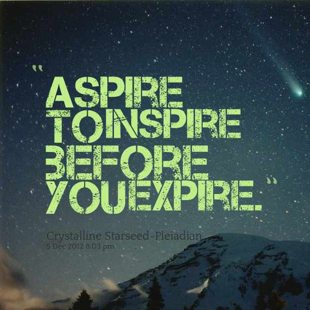 ASPIRE TO INSPIRE
