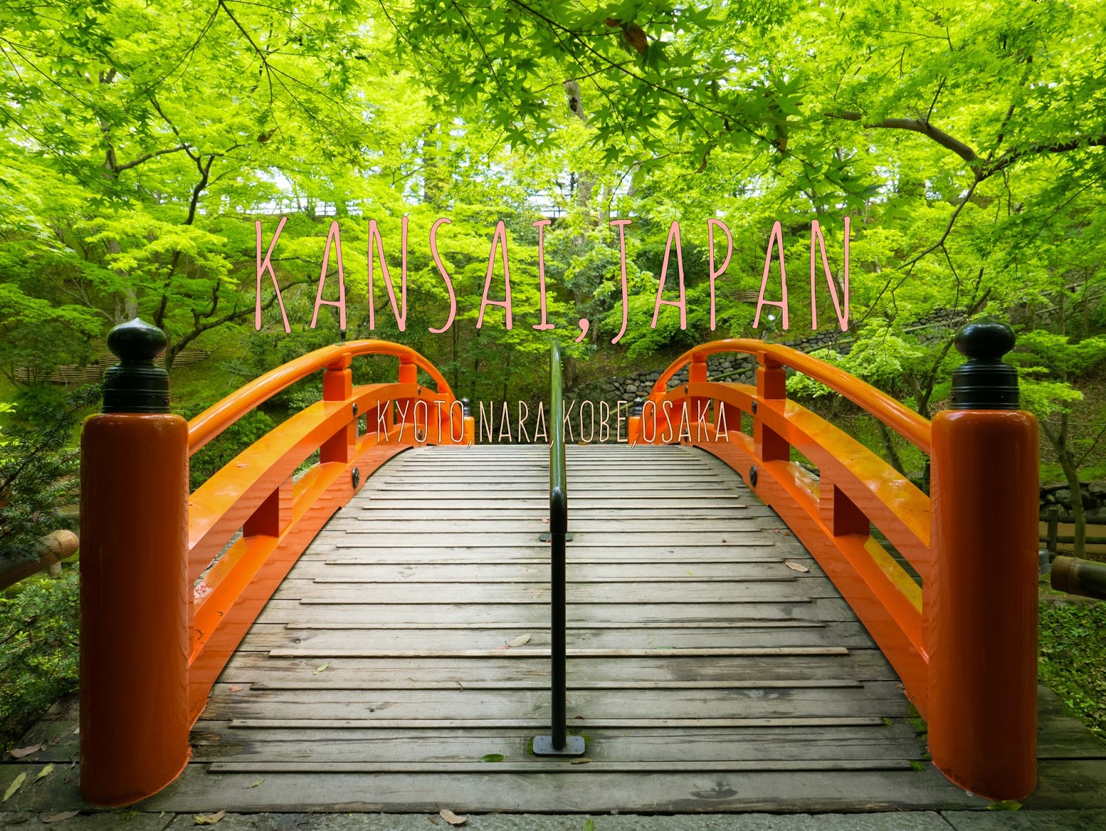 Travel Guide | Kansai, Japan