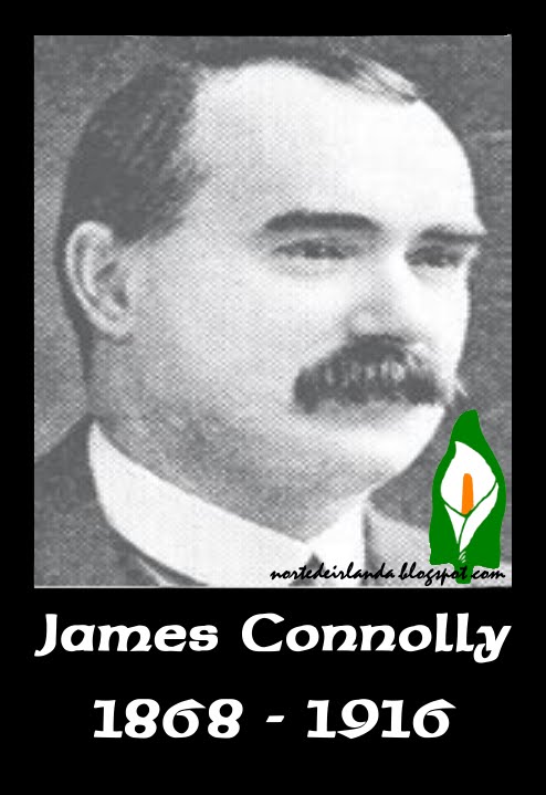 El norte de Irlanda: James Connolly y Sean Mac Diarmada ... Recuerdo y ...
