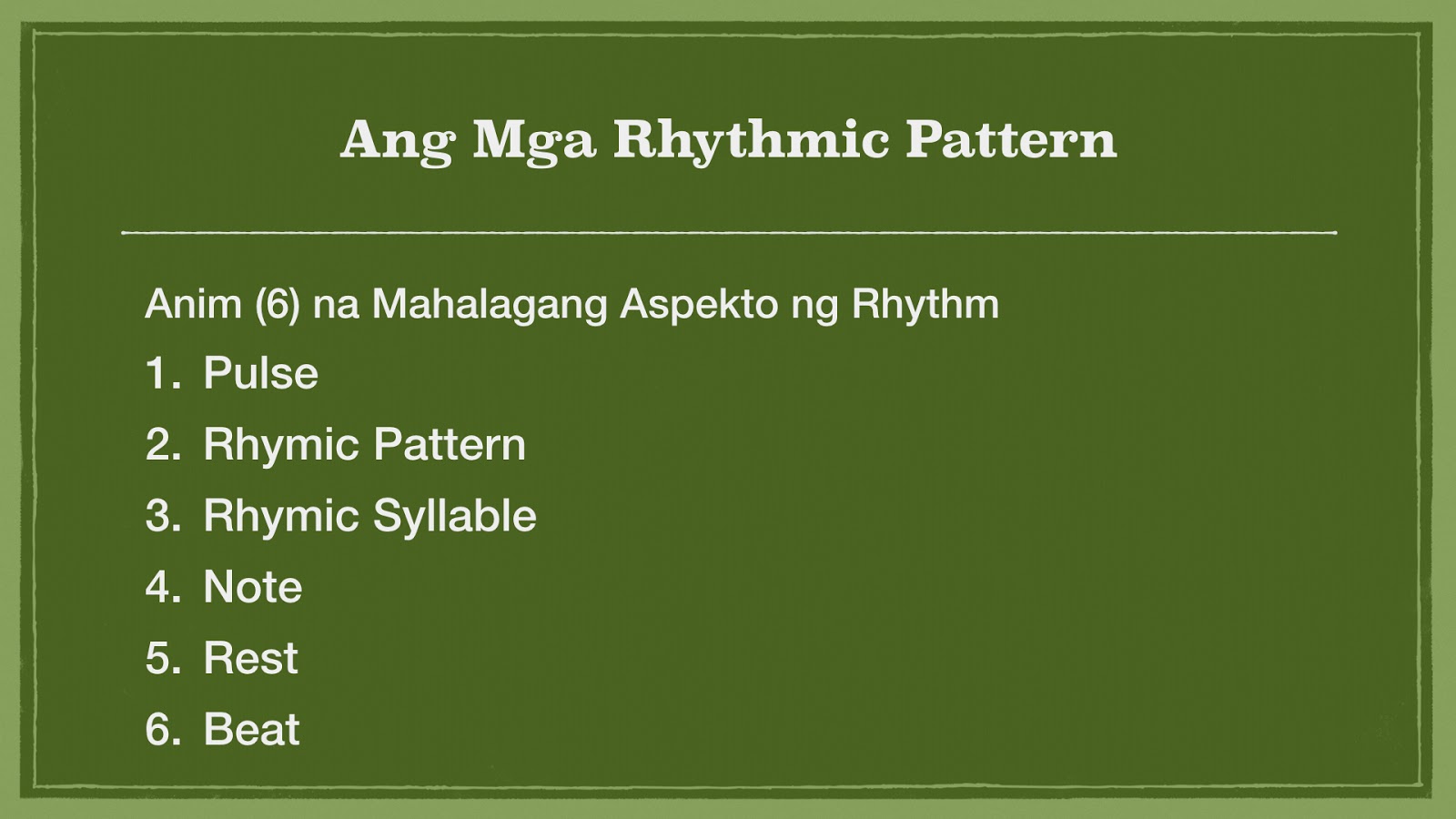 Ang Mga Rhythmic Pattern
