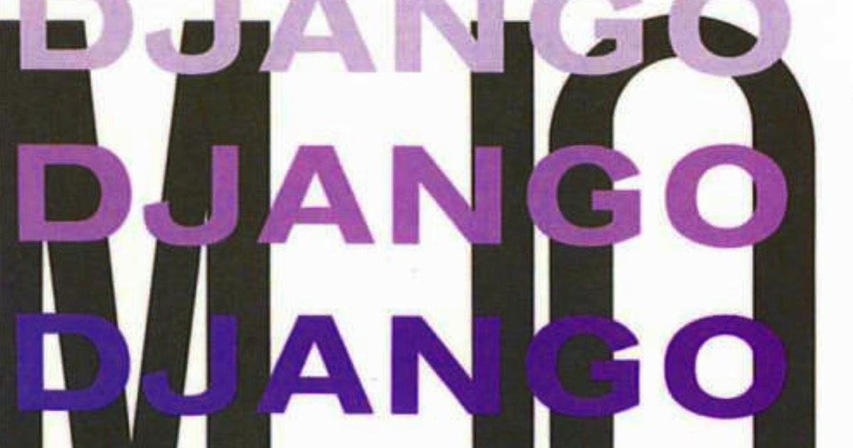 Espacios Tóxicos: 57/100 The Modern Jazz Quartet 1956 Django