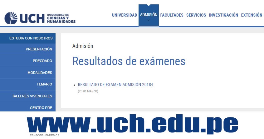 Resultados UCH 2018-1 (25 Marzo) Lista Ingresantes Admisión Universidad ...