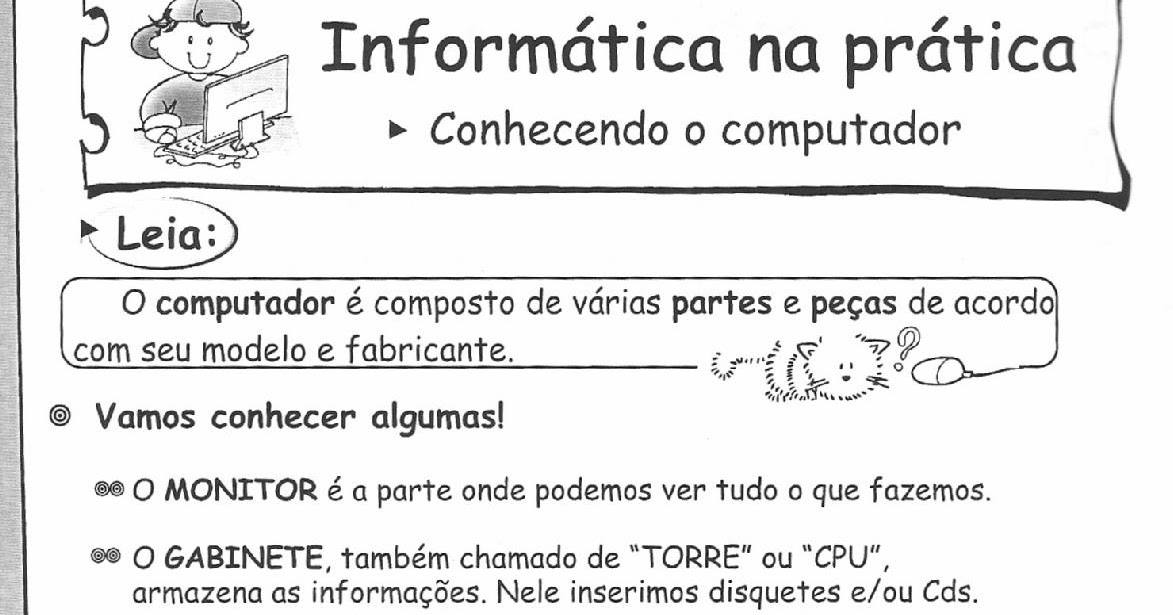 Aprendendo com a Tia Debora: Atividades de Informática