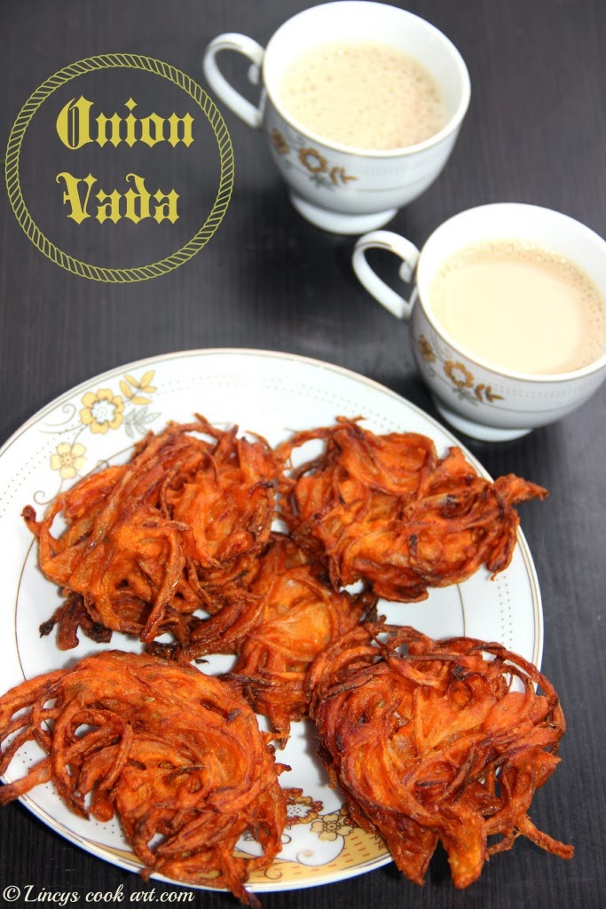 Onion Vada/ Ulli Vada/ Vengaya Vadai/ Onion Fritters ~ Lincy's Cook Art