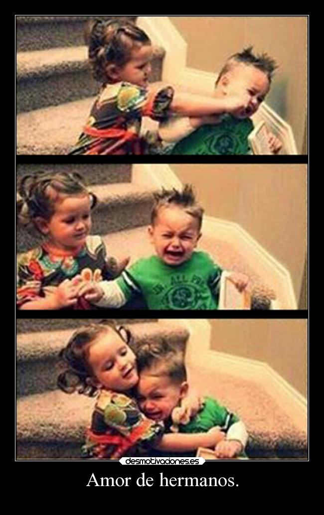 Imágenes de amor con frases para tus hermanos de desmotivaciones ...