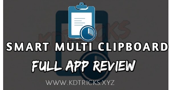SMART MULTI CLIPBOARD app review. Best clipboard app for making notes ...