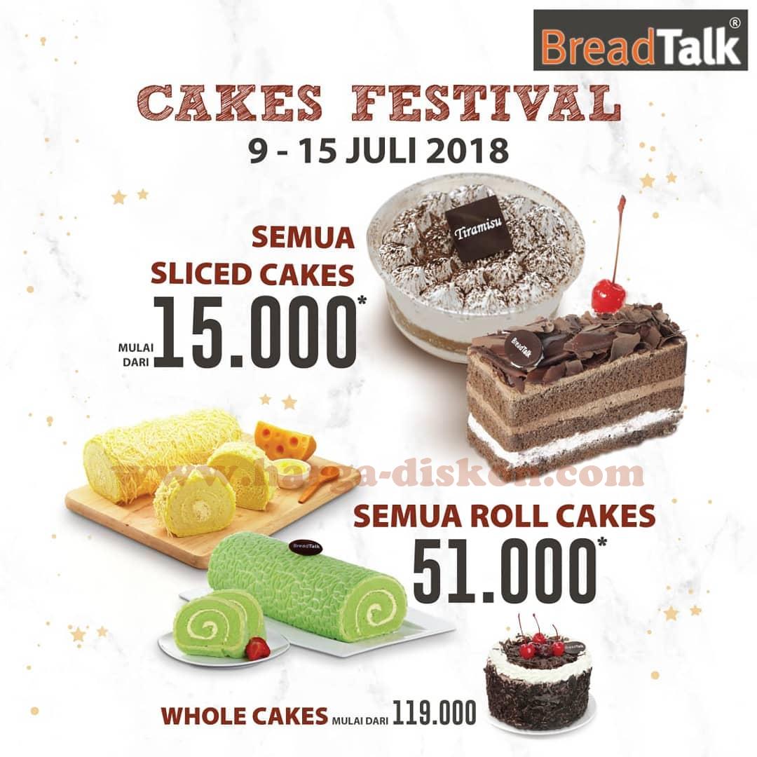 Promo BREADTALK Terbaru Cakes Festival mulai Rp15.000