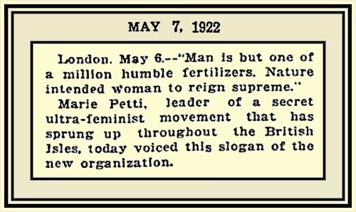 Unknown Gender History: Marie Petti, British “Ultra-feminist" - 1922
