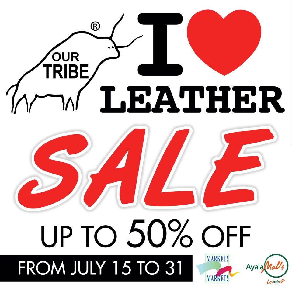 Manila Shopper: Our Tribe Leather SALE at Market Market: July 2015