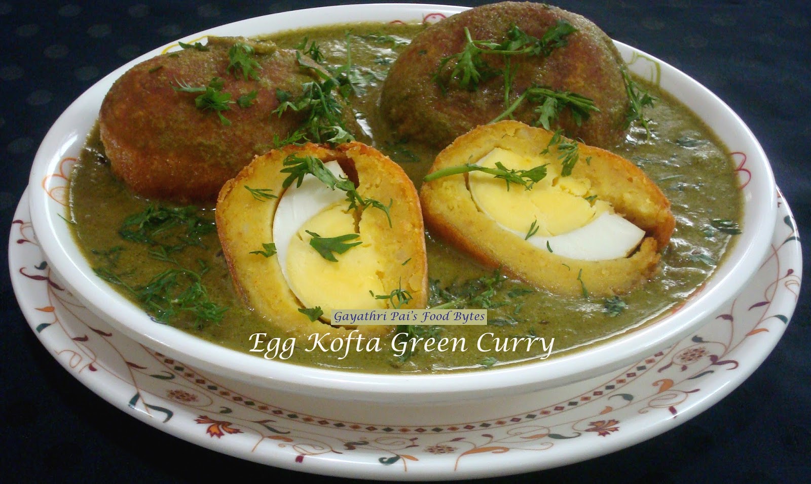 Gayathri Pai's Food Bytes: Egg Kofta Green Curry.