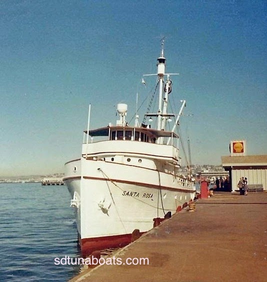 Santa Rosa.. – San Diego Tuna Boats