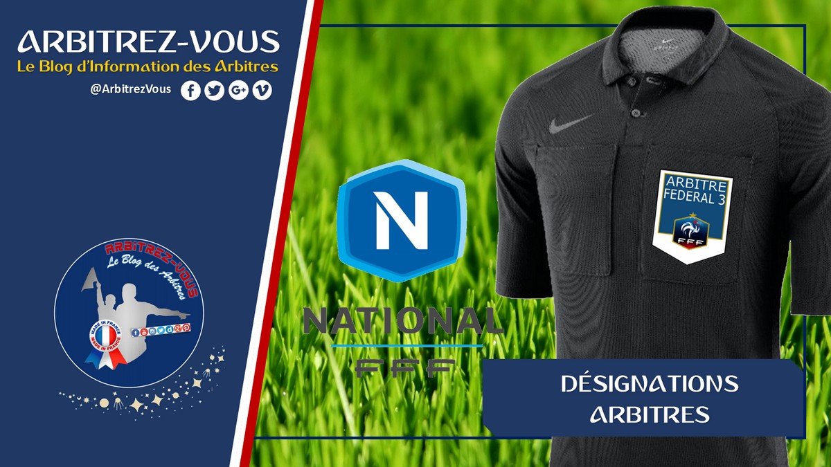 FFF - NATIONAL - DÉSIGNATIONS ARBITRES - Journée 12 [1-2/11/2018] # ...