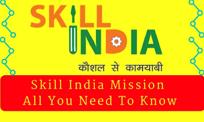 Skill India Mission: All You Need To Know - BankExamsToday
