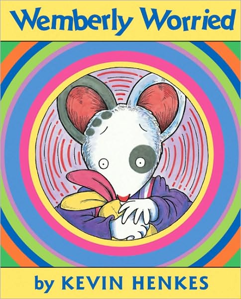 365 Great Children's Books: Day 101: Wemberly Worried
