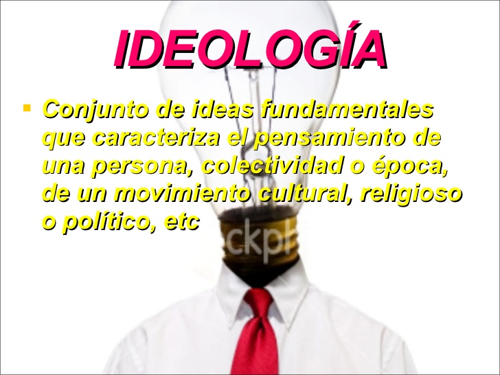 SOCIOLOGIA POLITICA.: LA IDEOLOGÍA ES COMO LA SOMBRA, SIEMPRE NOS ACOMPAÑA.