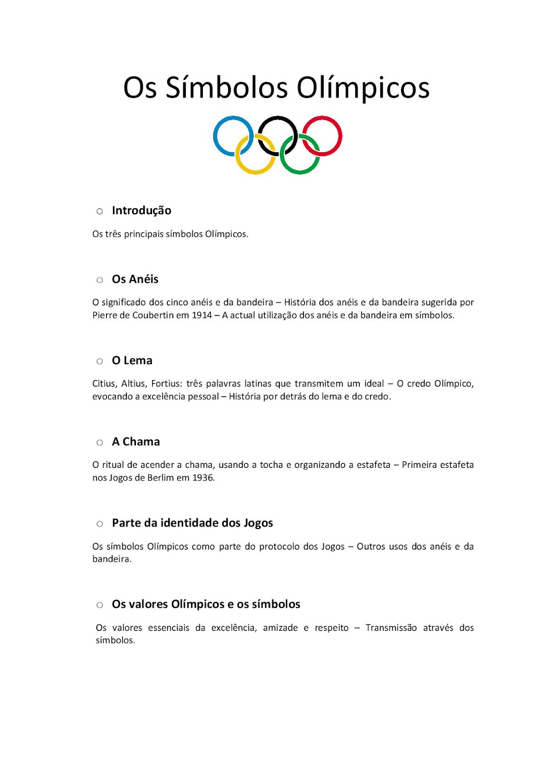 Os Símbolos Olímpicos: Anéis olímpicos e seu significado, bandeira ...