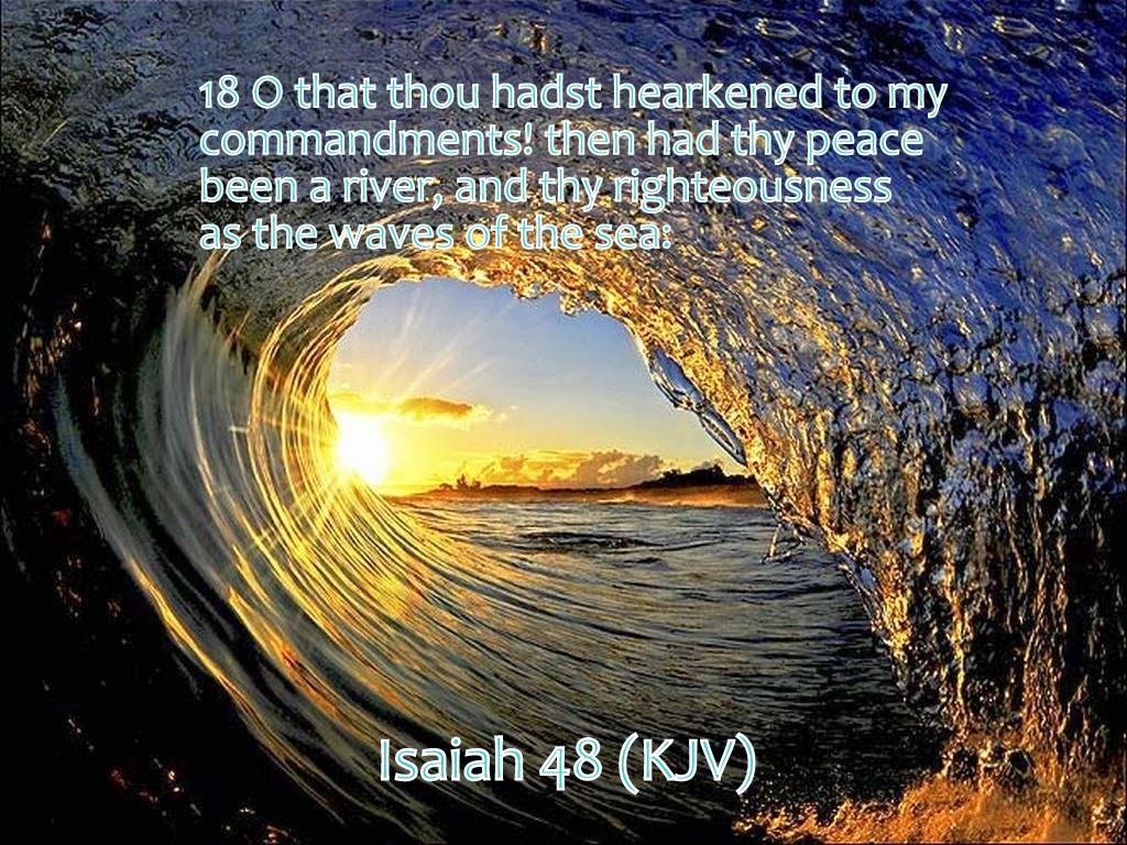 Red Pill Diaries: Peace / Isaiah 48 (KJV)