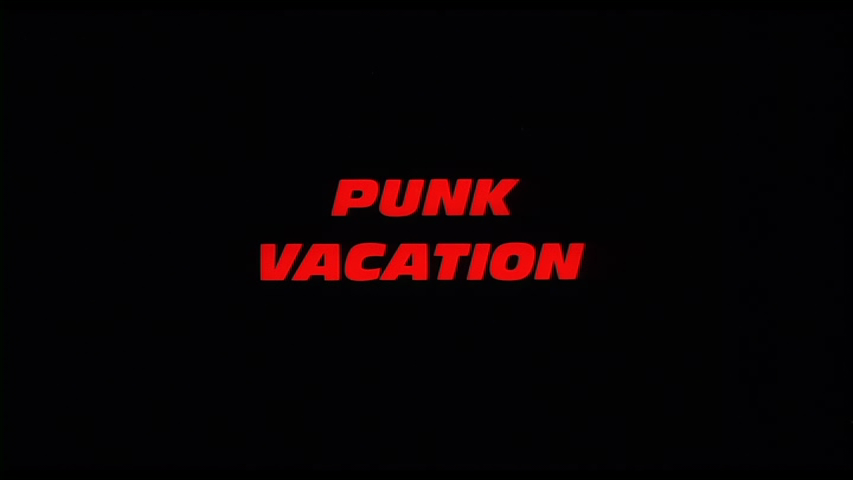MCBASTARD'S MAUSOLEUM: Blu-ray Review: PUNK VACATION (1987)
