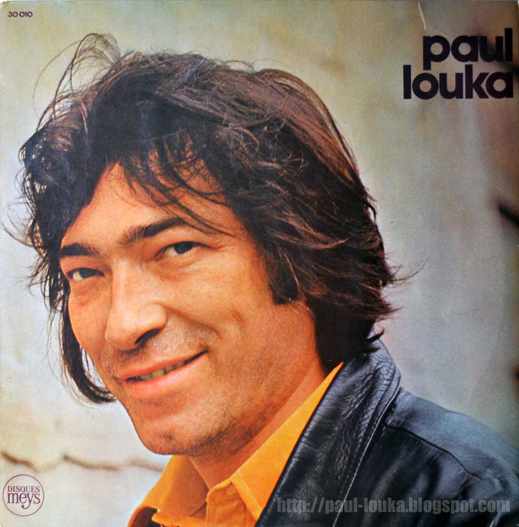 Le blog de Paul Louka...: Paul Louka - 1972