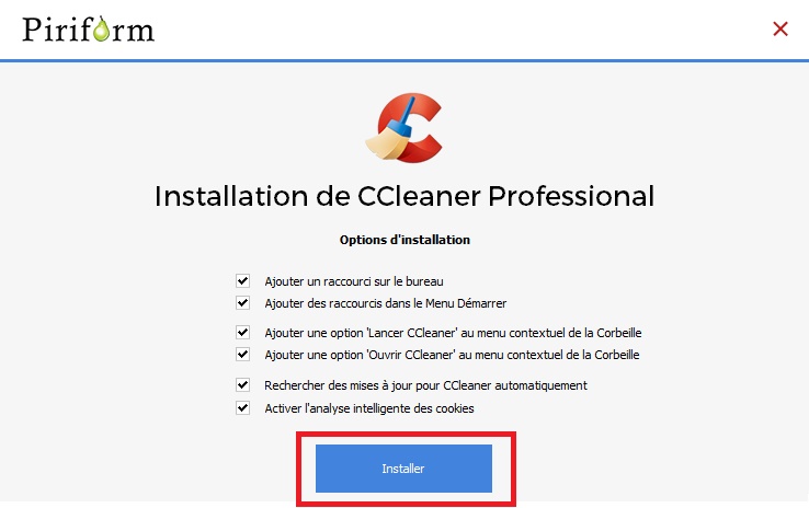 Comment installer et Utiliser CCleaner 2018
