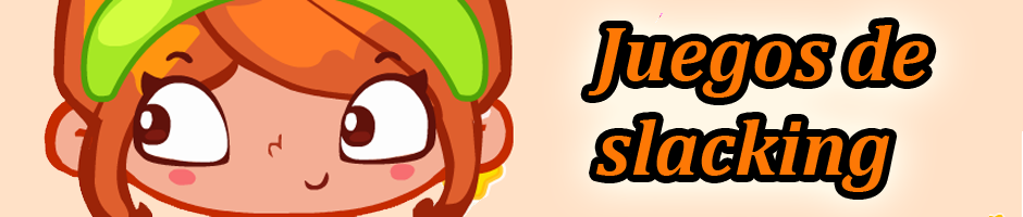 Juegos 10: Slacking Game School Juegos 10: Slacking Game School