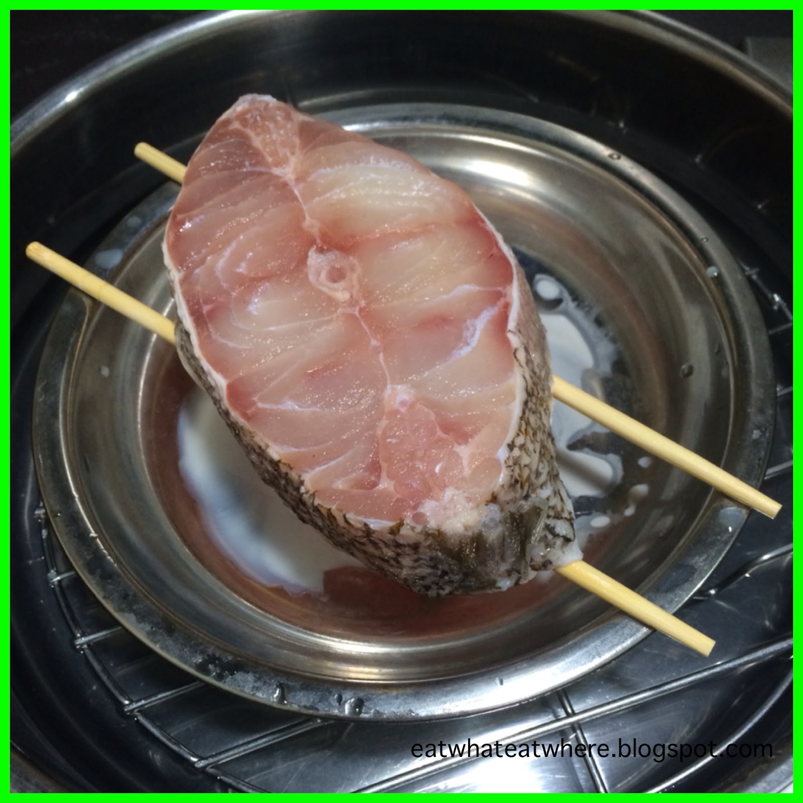 Eat what, Eat where?: #ewew shares A Useful Tip on Steaming Fish