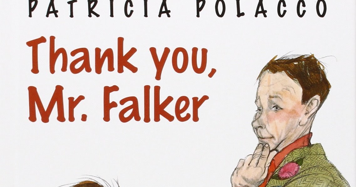 Z Writes!: Book Review: Thank You, Mr. Falker