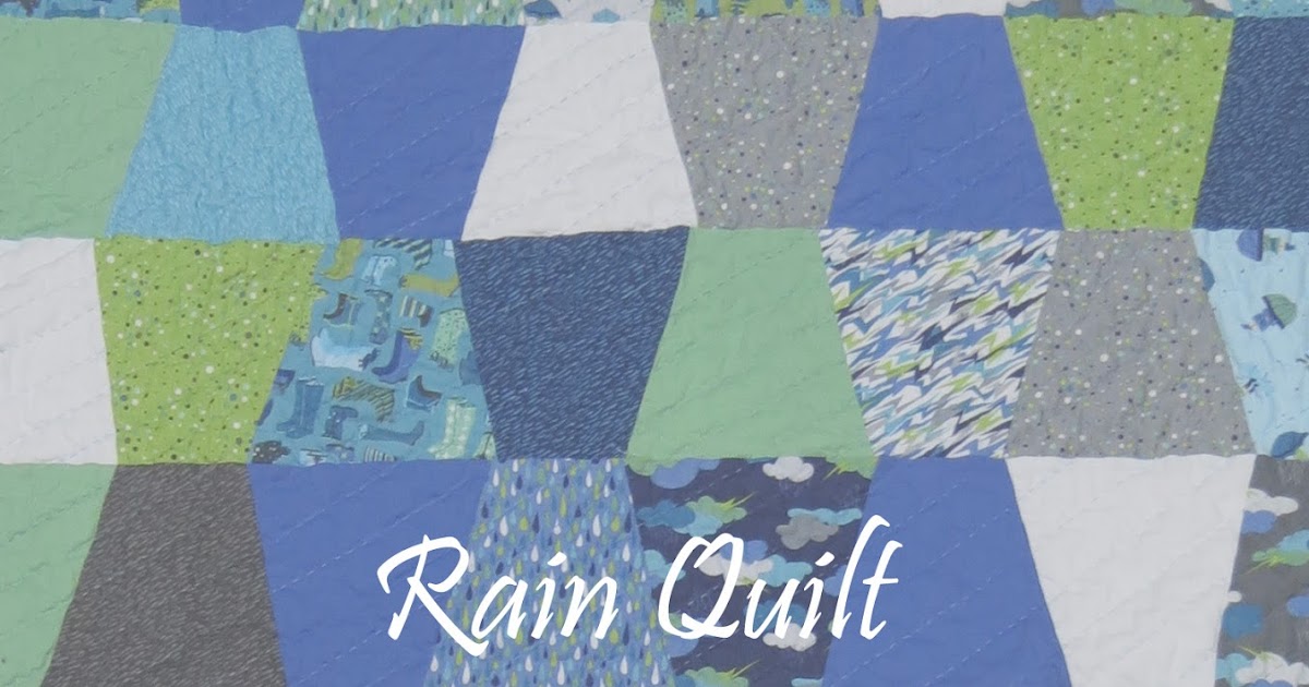 Rain Quilt