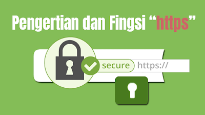 Pengertian HTTPS dan Fungsinya - Belajarkuh