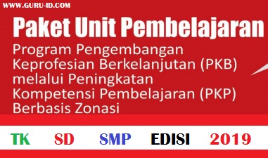 Modul PKP TK SD SMP Lengkap Edisi 2019 - Modul Ajar Kurikulum Merdeka