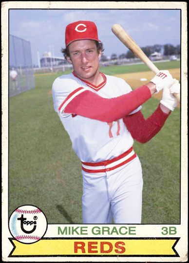 WHEN TOPPS HAD (BASE)BALLS!: NOT REALLY MISSING IN ACTION- 1979 MIKE GRACE