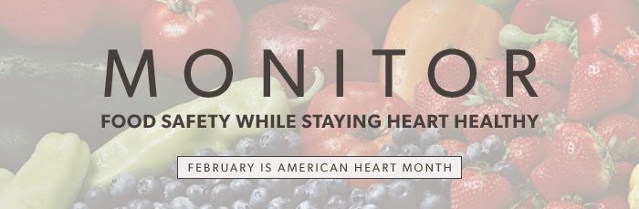 The Main Dish: Monitor Food Safety While Staying Heart Healthy