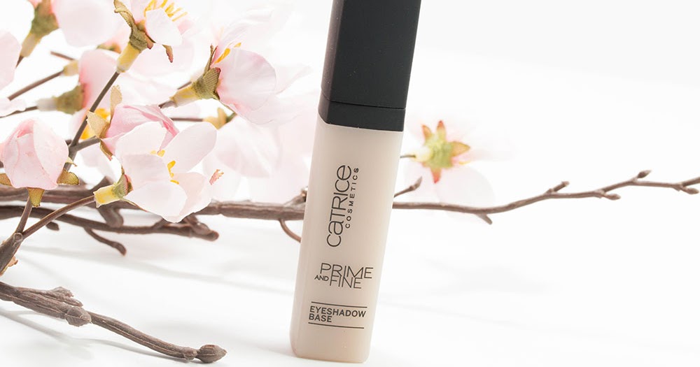 catrice 'Prime and Fine' Eyeshadow Base | Review | Beauty Blog von ...