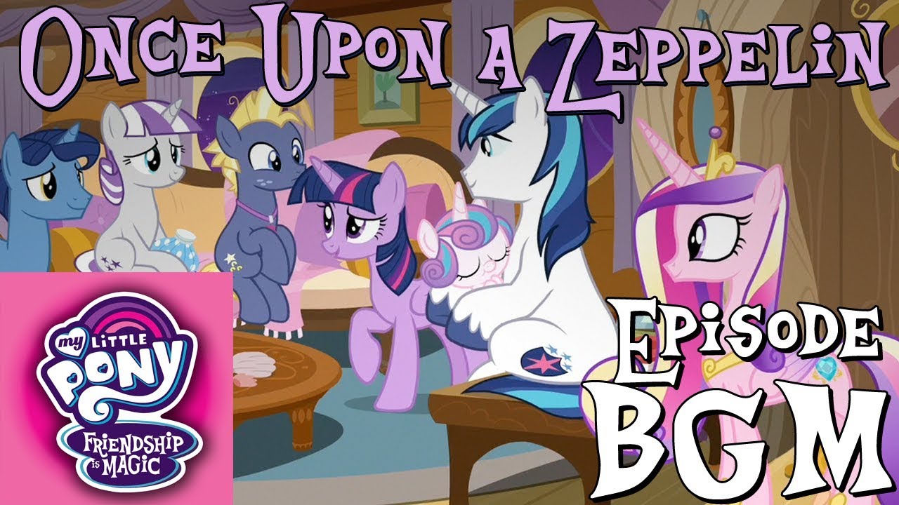 Equestria Daily - MLP Stuff!: Once Upon a Zeppelin - Background Music ...