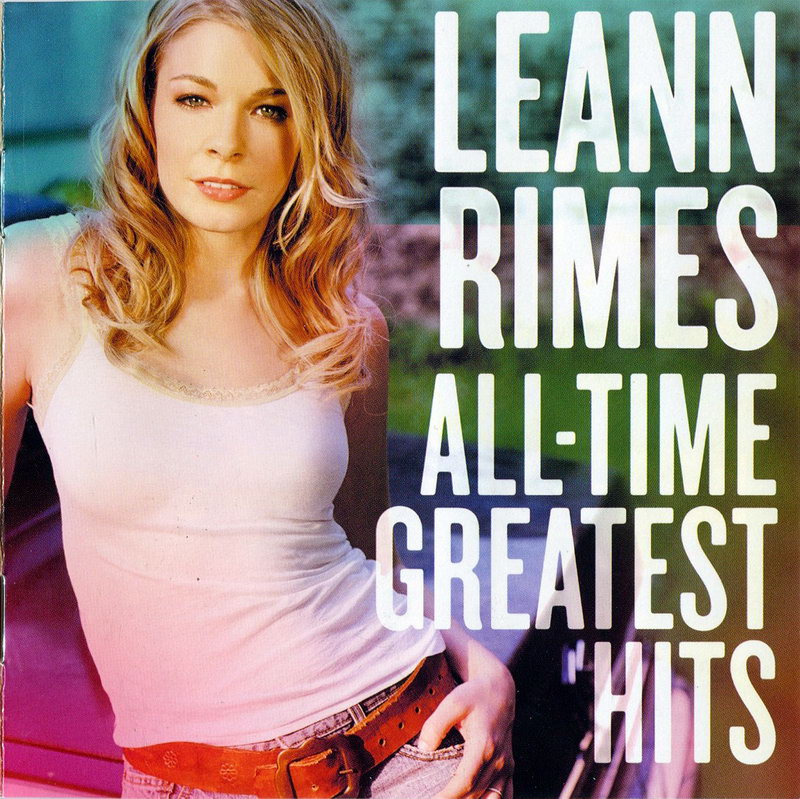 ENTRE MUSICA: LEANN RIMES - All time greatest hits