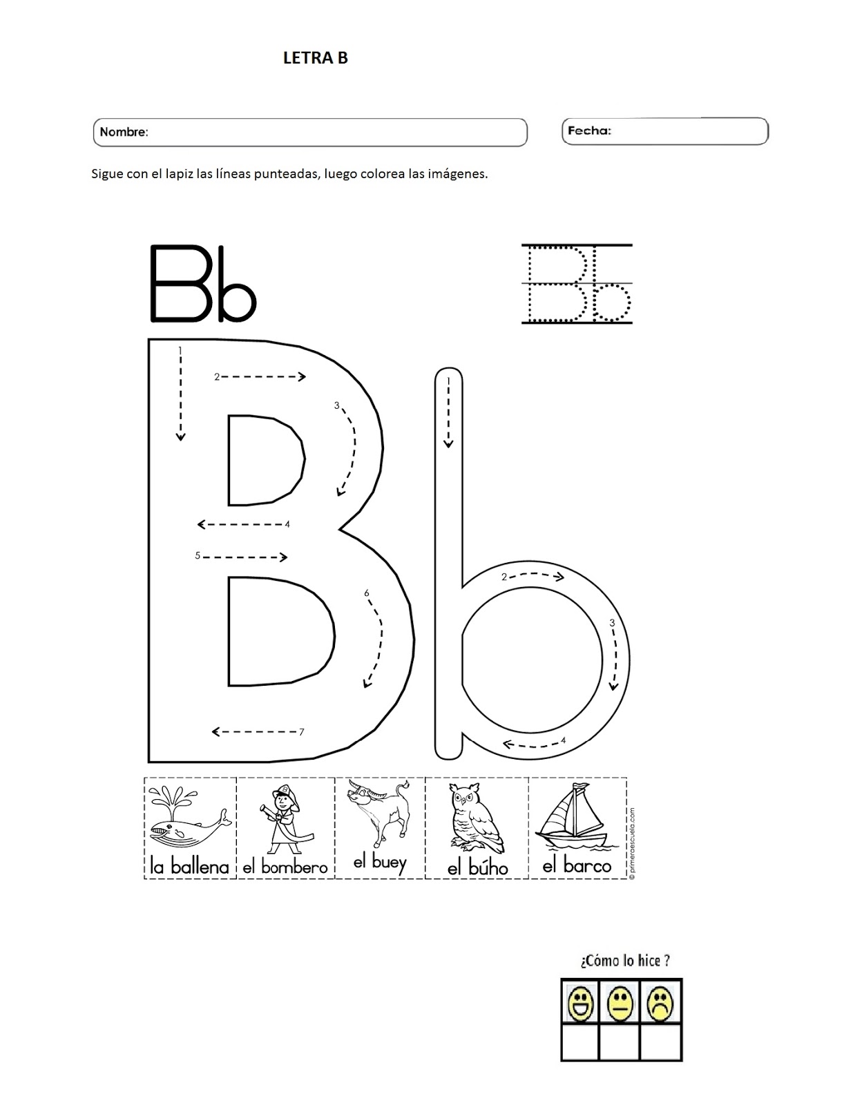 PRE ESCRITURA; ESCRITURA: LETRA B (ALFABETO)