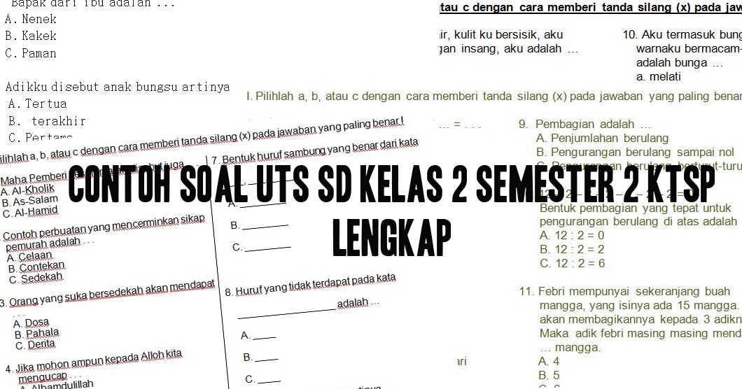 Contoh Soal UTS SD Kelas 2 semester 2 KTSP Lengkap - Perangkat Pembelajaran