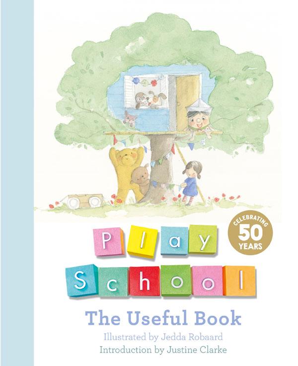 Buzz Words: Play School: the Useful Book