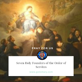 Seven Holy Founders of the Order of Servites - Go to Mary Blog