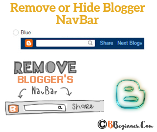 How to Hide/Remove Blogger Navbar?